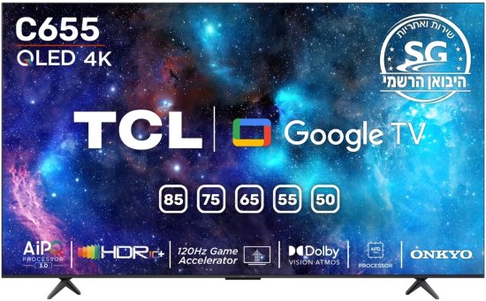 לקנות טלוויזיה חכמה ללא מסגרת TCL 55'' 4K QLED Google TV 55C655 עם מערכת סאונד Onkyo - Giftim ...